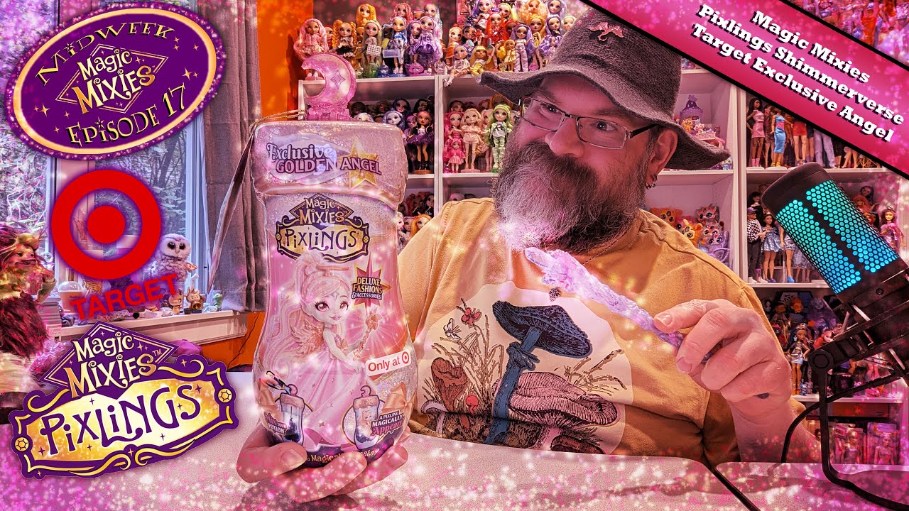 Midweek Magic Mixies Episode 17 ~ Pixlings Shimmerverse Angelica Target ...