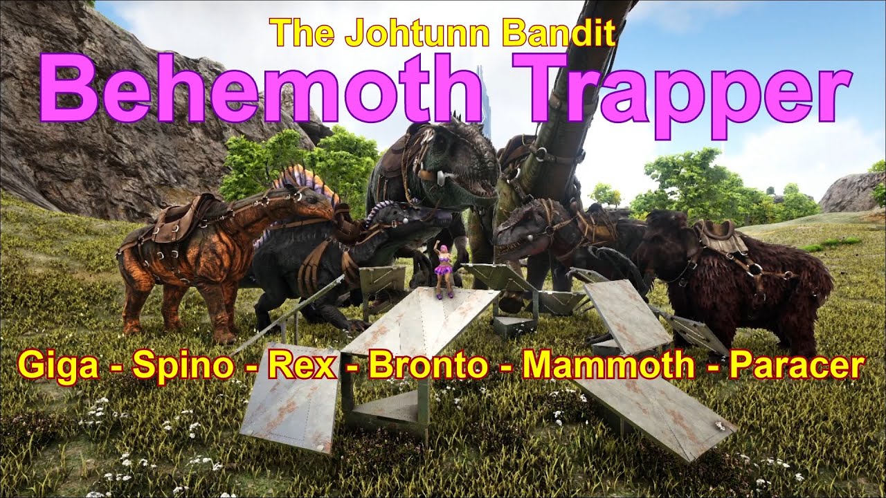 Behemoth Trapper - ARK: Survival Evolved - YouTube