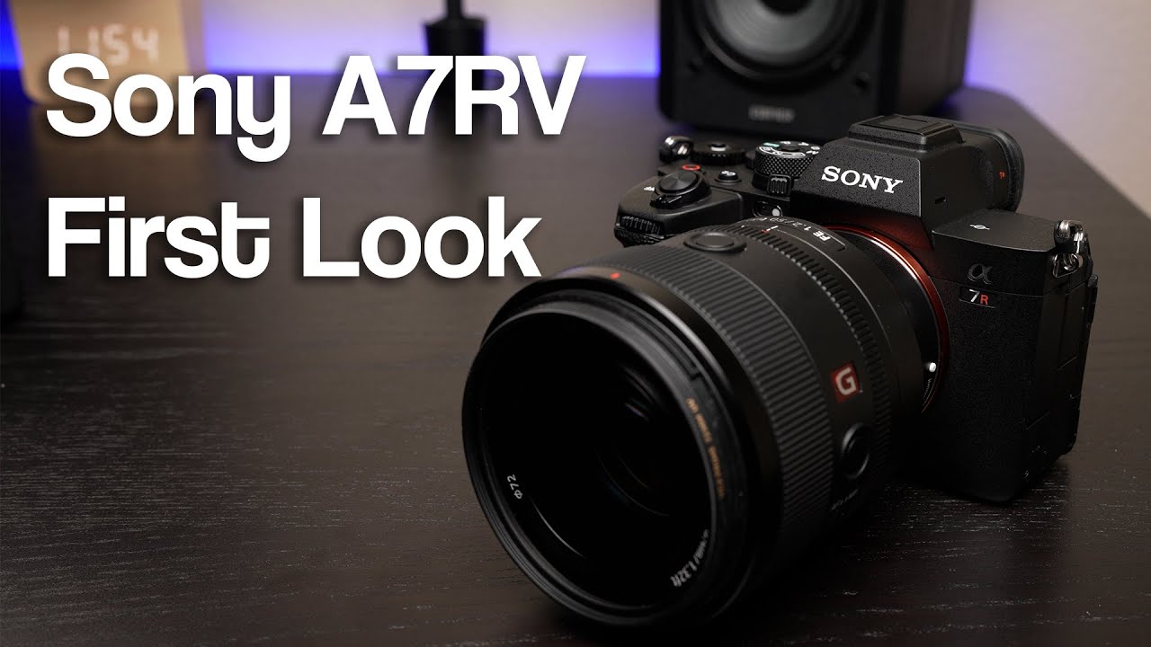 Sony A7RV First Look | The First Sony "R" Camera I Will Skip? - YouTube