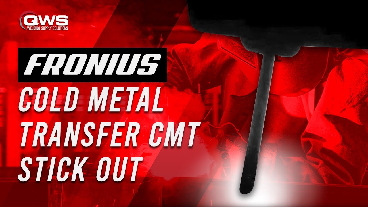 Fronius Cold Metal Transfer CMT Stick Out - YouTube