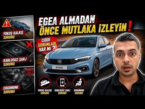 Egea Almadan Önce İZLEYİN! (Ciddi Sorunlar mı Var?)