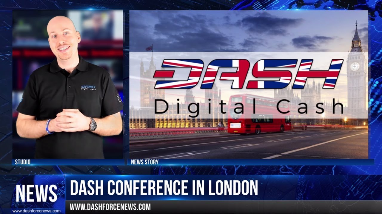 Dash News Weekly Recap E10 The Dash Conference, Big Announcements ...