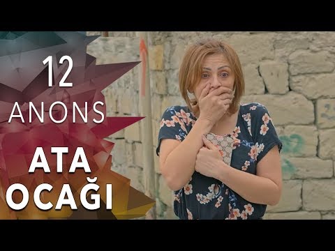 ATA OCAĞI serialı - ANONS 12-ci seriya