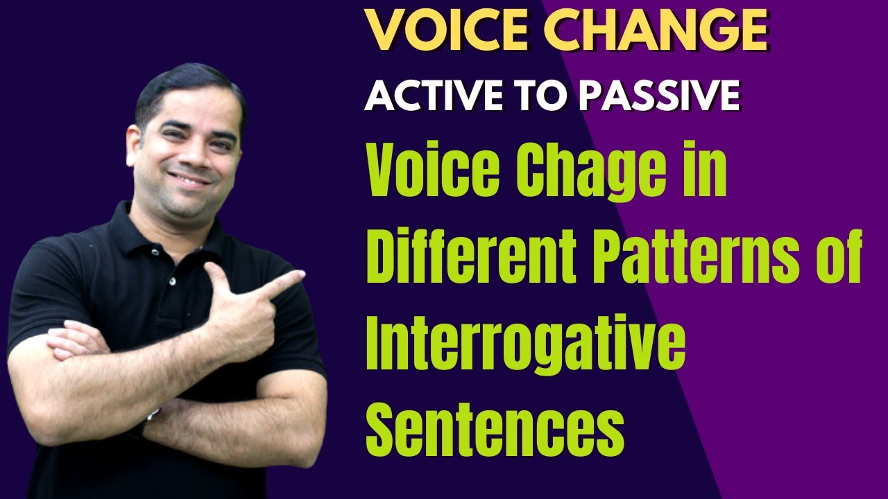 ACTIVE TO PASSIVE VOICE | How to Transform Interrogative Sentences to ...