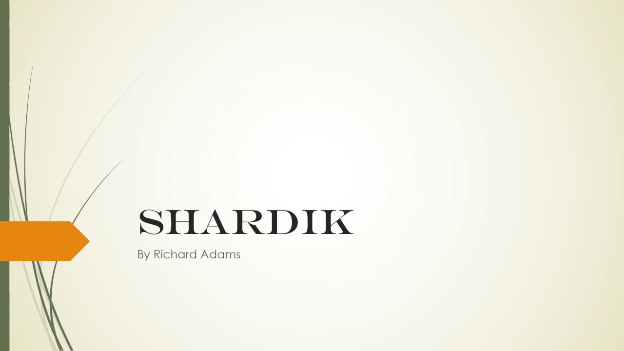 Shardik Introduction - YouTube