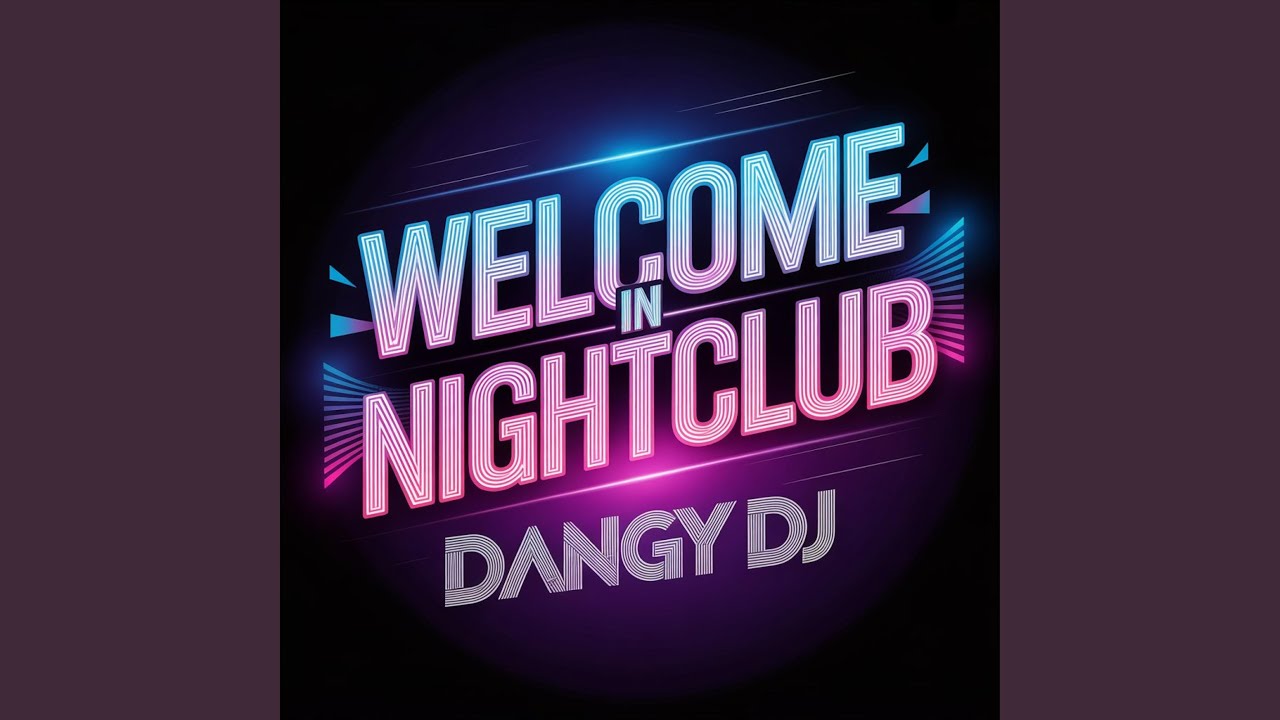 Welcome In Nightclub - YouTube
