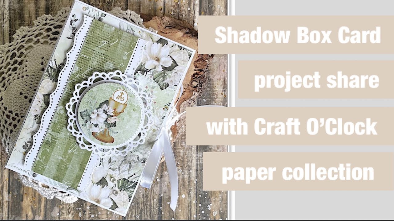 Shadow Box Cards with #craftoclock Greenery Invitation paper collection ...