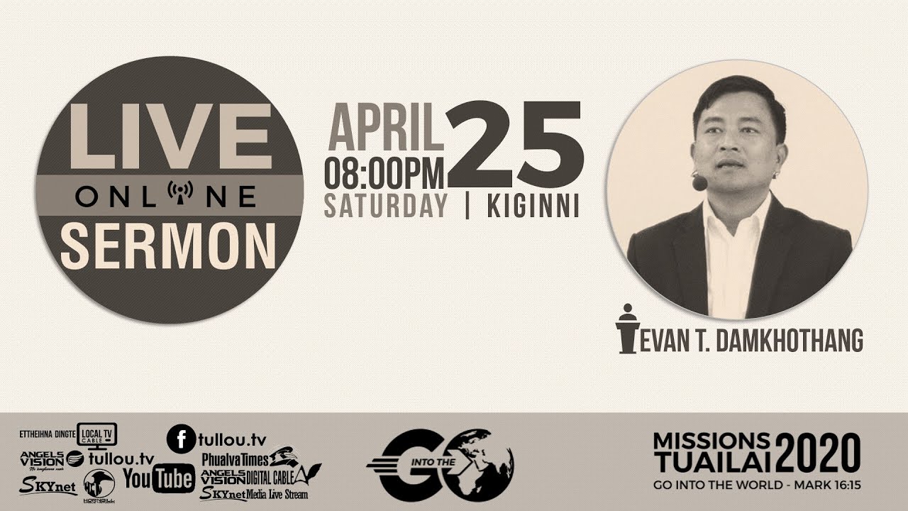 [LIVE] KHRISTIAN HINKHUA | EVAN T. DAMKHOTHANG | 25th APRIL, 2020 | 08 ...