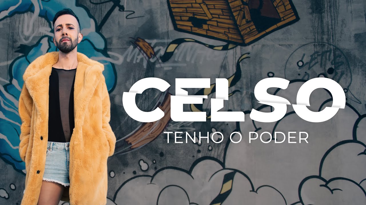 Celso - Tenho o Poder (Official Video) - YouTube