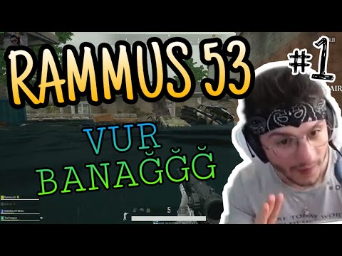 RAMMUS53'DEN GÜNLÜK KESİTLER #1 (VUR BANAĞĞĞ)