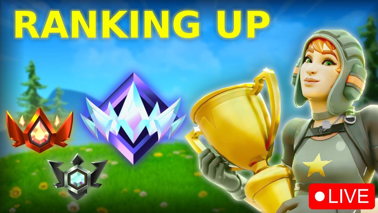 Fortnite Ranked *LIVE* - YouTube