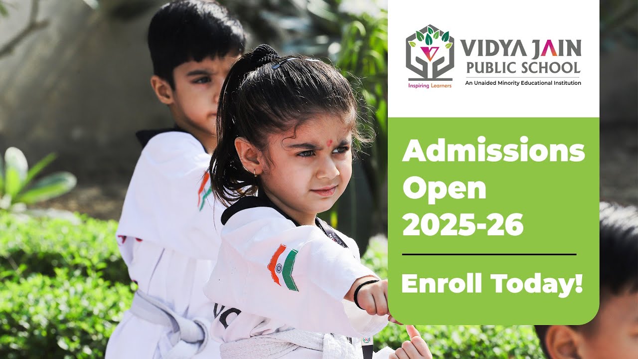 Admissions Open 2025-26 at Vidya Jain Public School! | VJPS SCHOOL ...