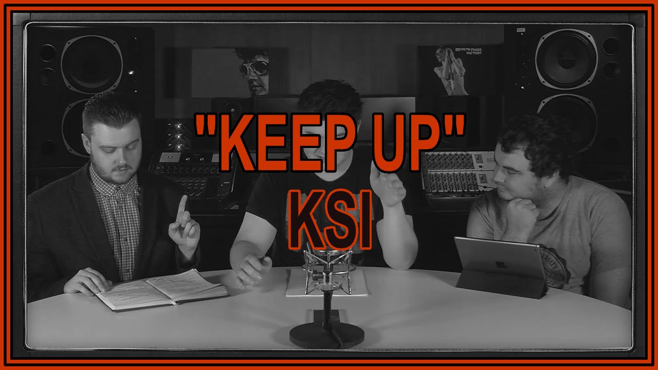 "Keep Up" by KSI | TRACK REVIEW - YouTube