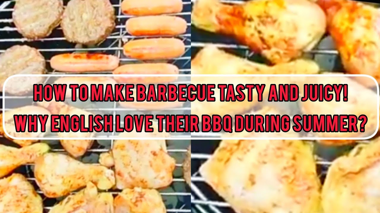 HOW TO MAKE YOUR BARBECUE JUICY AND VERY TASTY!? SUMMER VIBES AT DAD'S ...