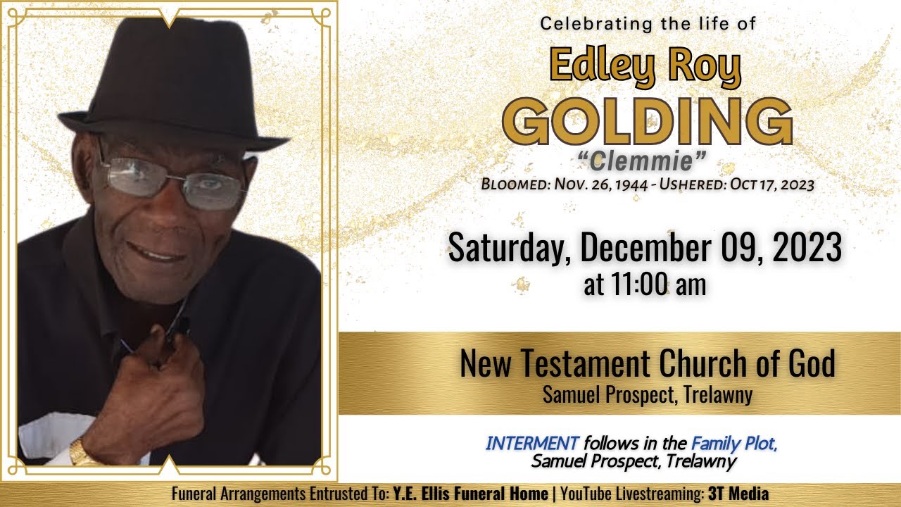 Celebrating the Life of Edley Roy Golding "Clemmie" - YouTube