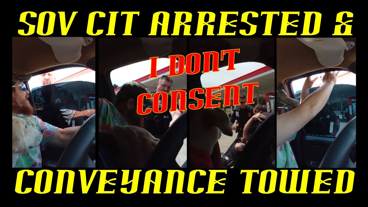 SOV CIT Arrested & Conveyance Towed: HAHAHA! - YouTube