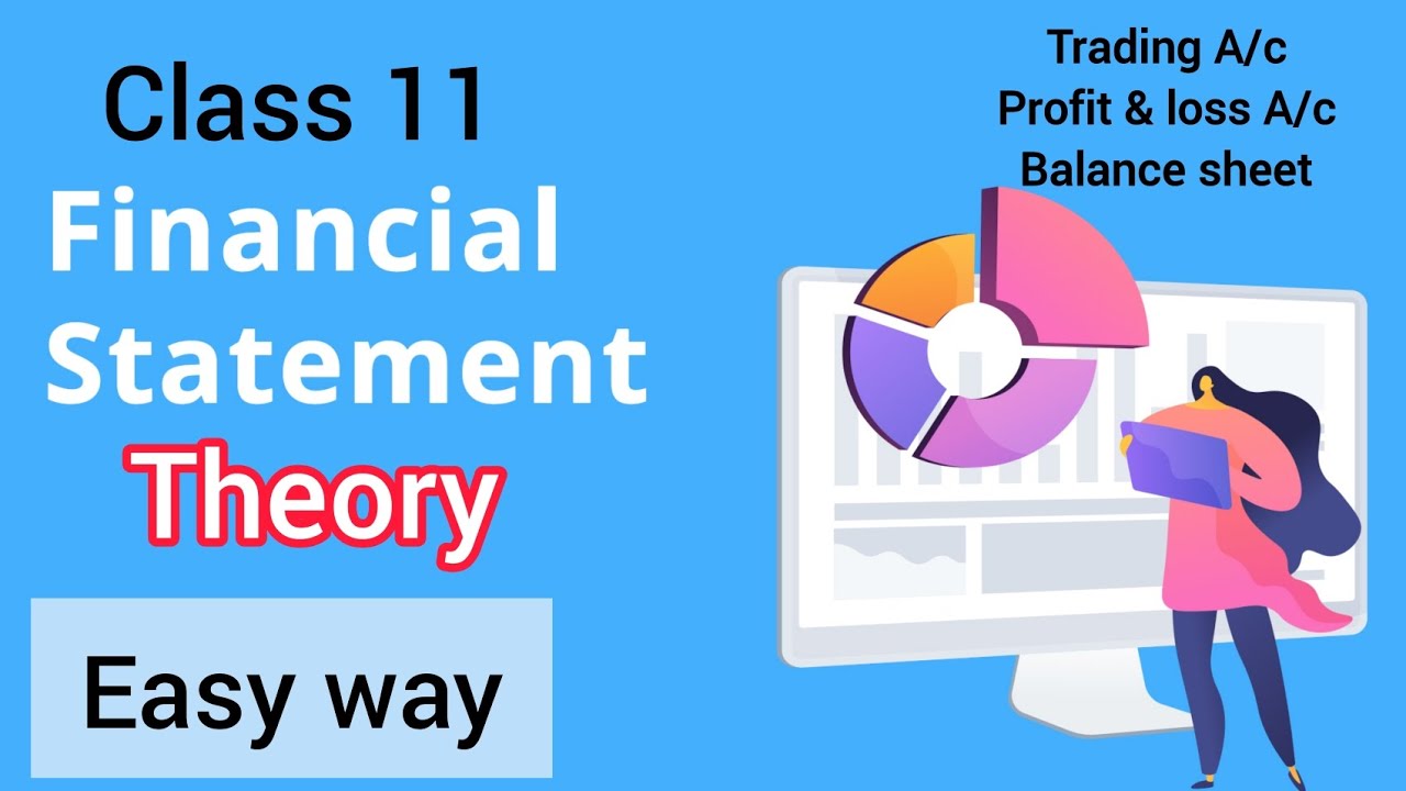 class 11 financial statement theory discuss - YouTube