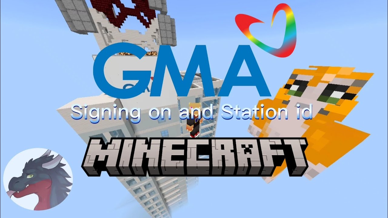 GMA-7 Sign on 2017 and Station Id Minecraft Tribute - YouTube