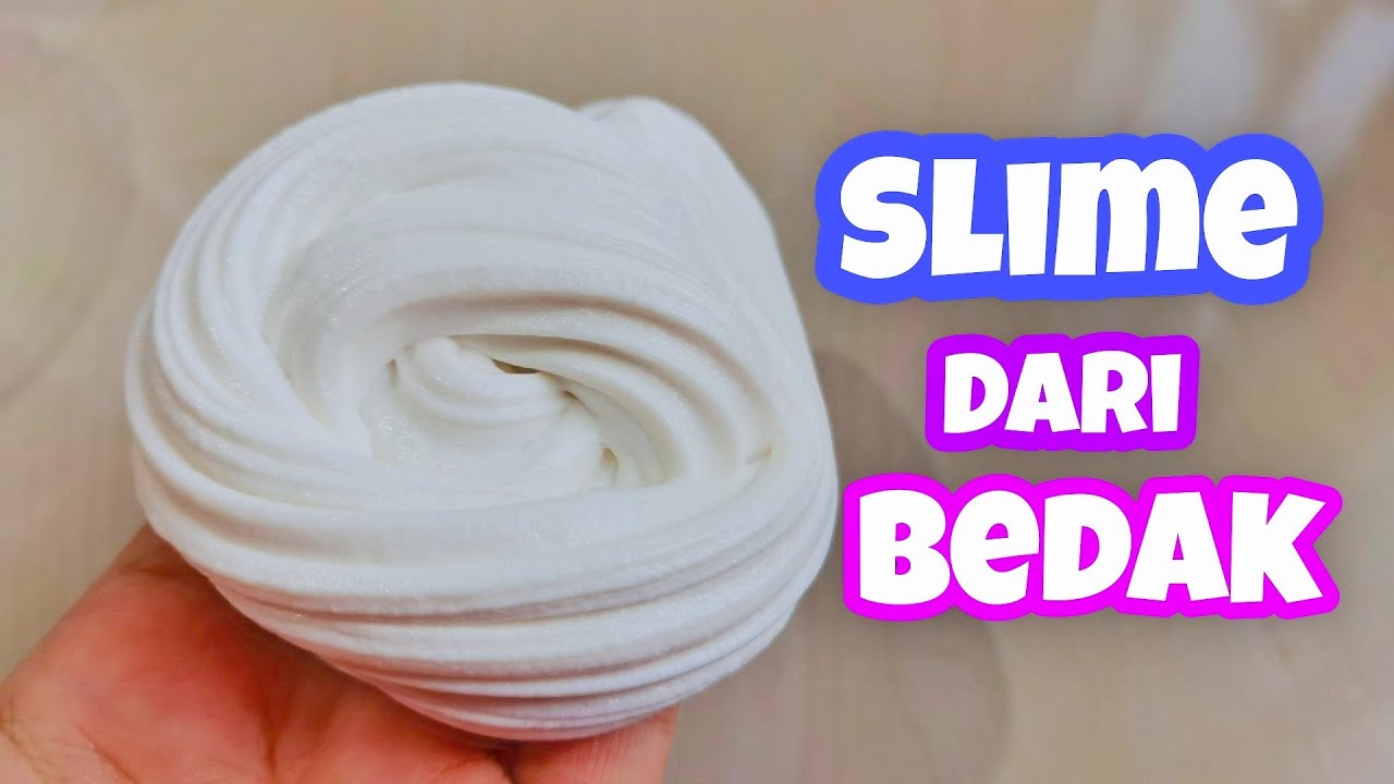 Cara membuat slime dari bedak, Slime 3 bahan - YouTube