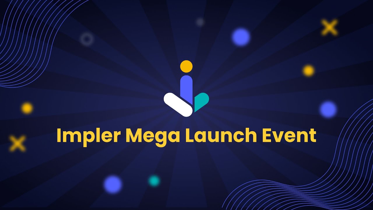 Impler Mega Launch Event - Highlights - YouTube
