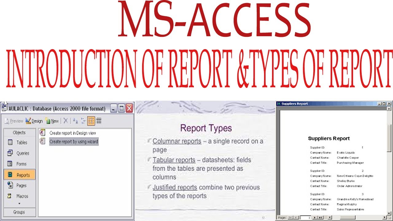 Ms Access Introduction Of Report Types Of Report Single And Multi Table Report Youtube