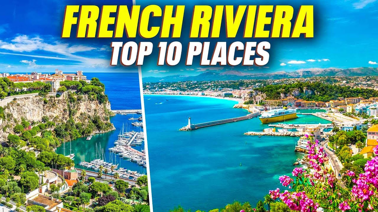 Top 10 Places In France