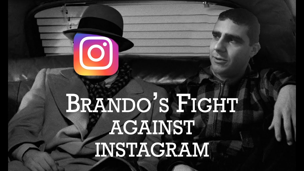 BRANDO’S FIGHT AGAINST INSTAGRAM⎟ Comedy Short Film - YouTube