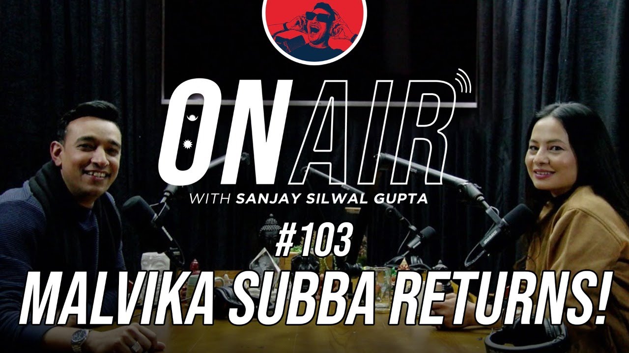 On Air With Sanjay #103 - Malvika Subba Returns! - YouTube