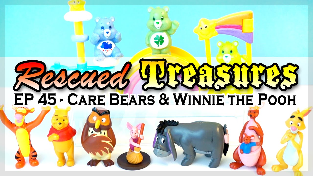 Rescued Treasures ♥︎ EP45 - Care Bears & Winnie the Pooh Figures - YouTube