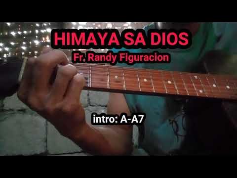 HIMAYA SA DIOS|FR. RANDY FIGURACION|GUITAR CHORDS AND LYRICS - YouTube