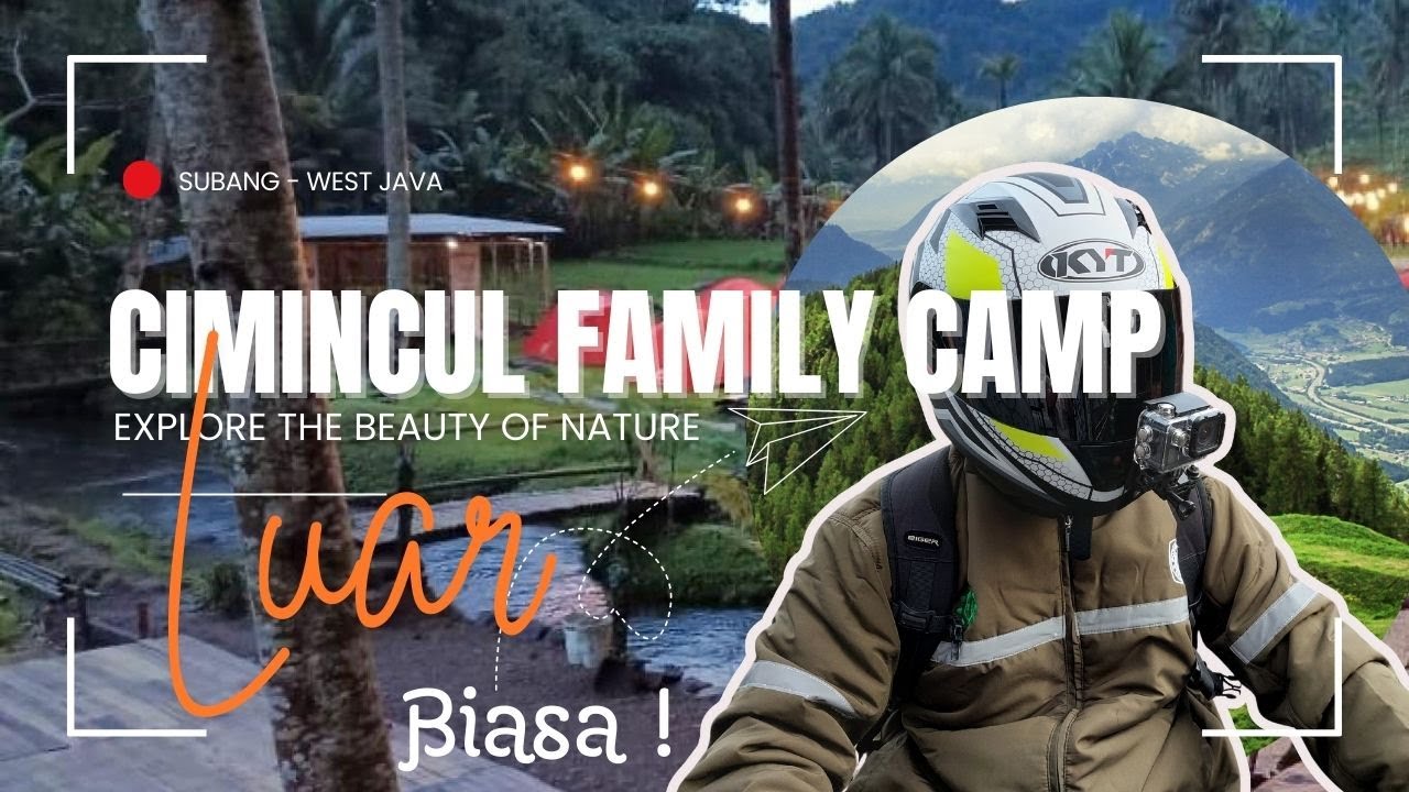 Cimincul Family Camp 🏕 Wisata Keluarga 🚙 Camping - YouTube