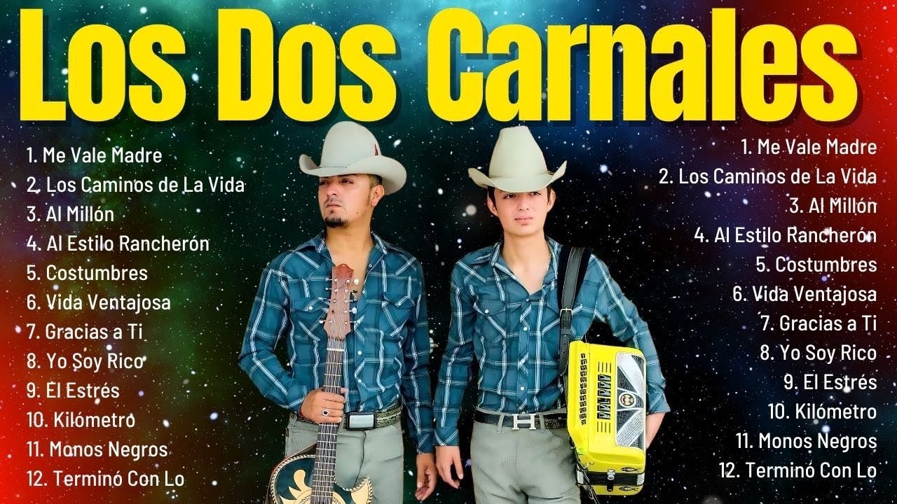 Los Dos Carnales 2024 MIX EXITOS ~ Mejores Éxitos ~ Top 20 Canciones ...