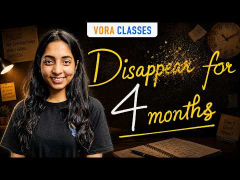 Time to Disappear for 4 Months || JEE 2027 Full Strategy