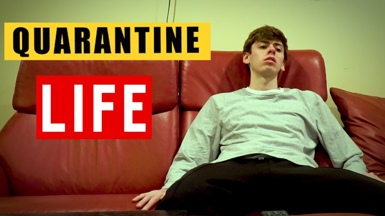 Quarantine Life - YouTube