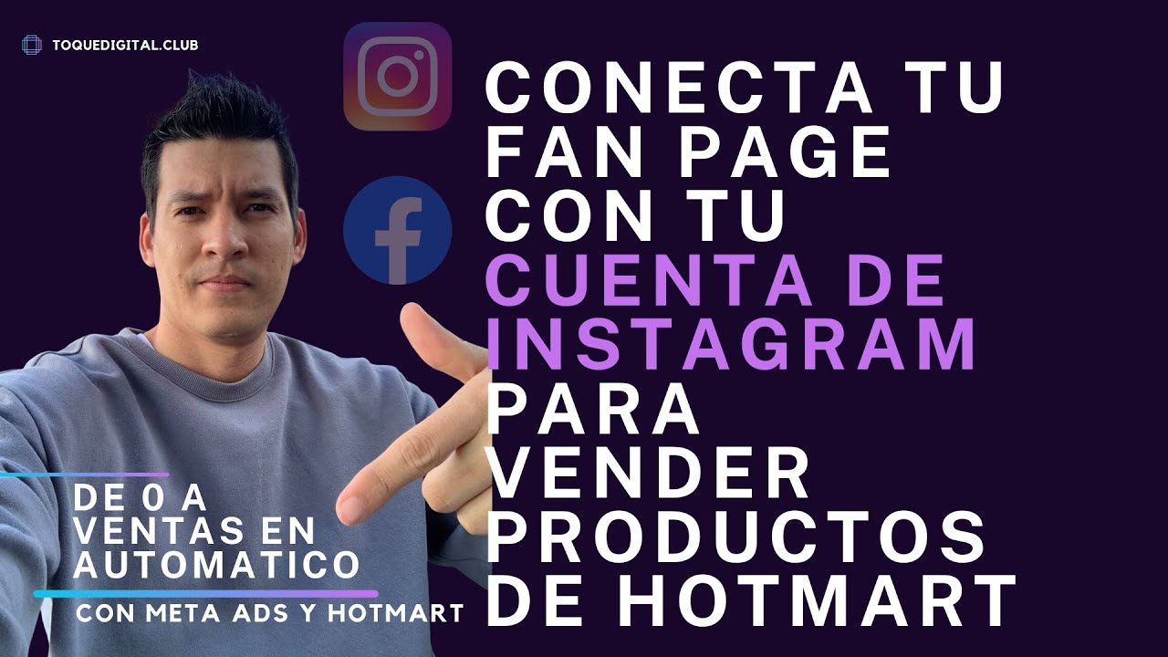 Conectar tu Fan Page con Instagram - Curso de 0 a Ventas en Automático ...