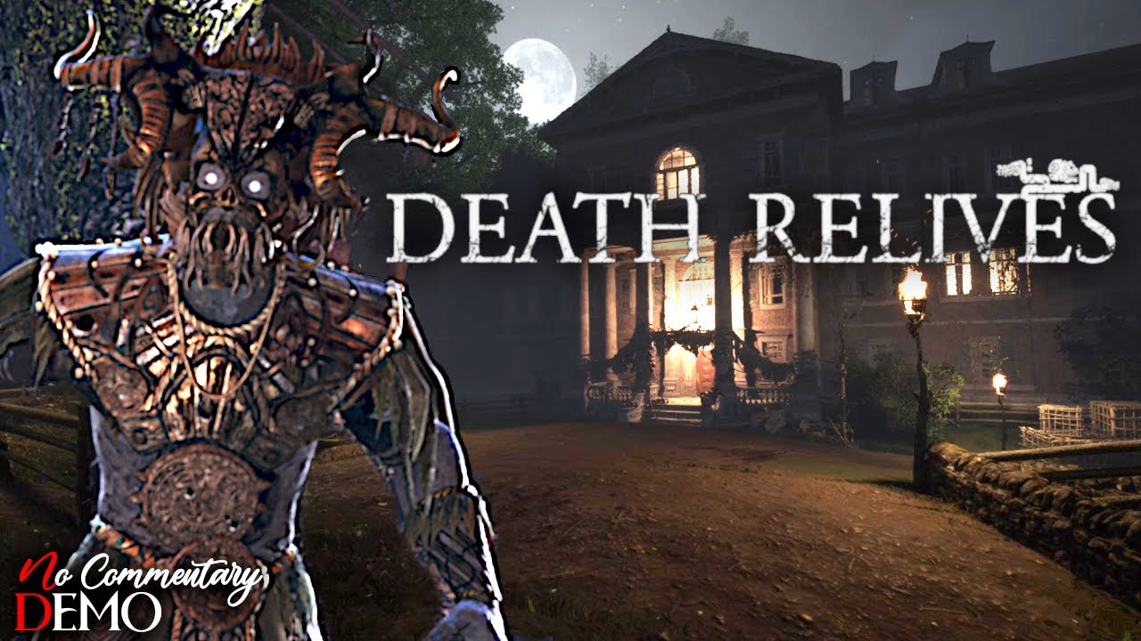 DEATH RELIVES - Survival Horror Game Demo Gameplay |1080p/60fps| # ...