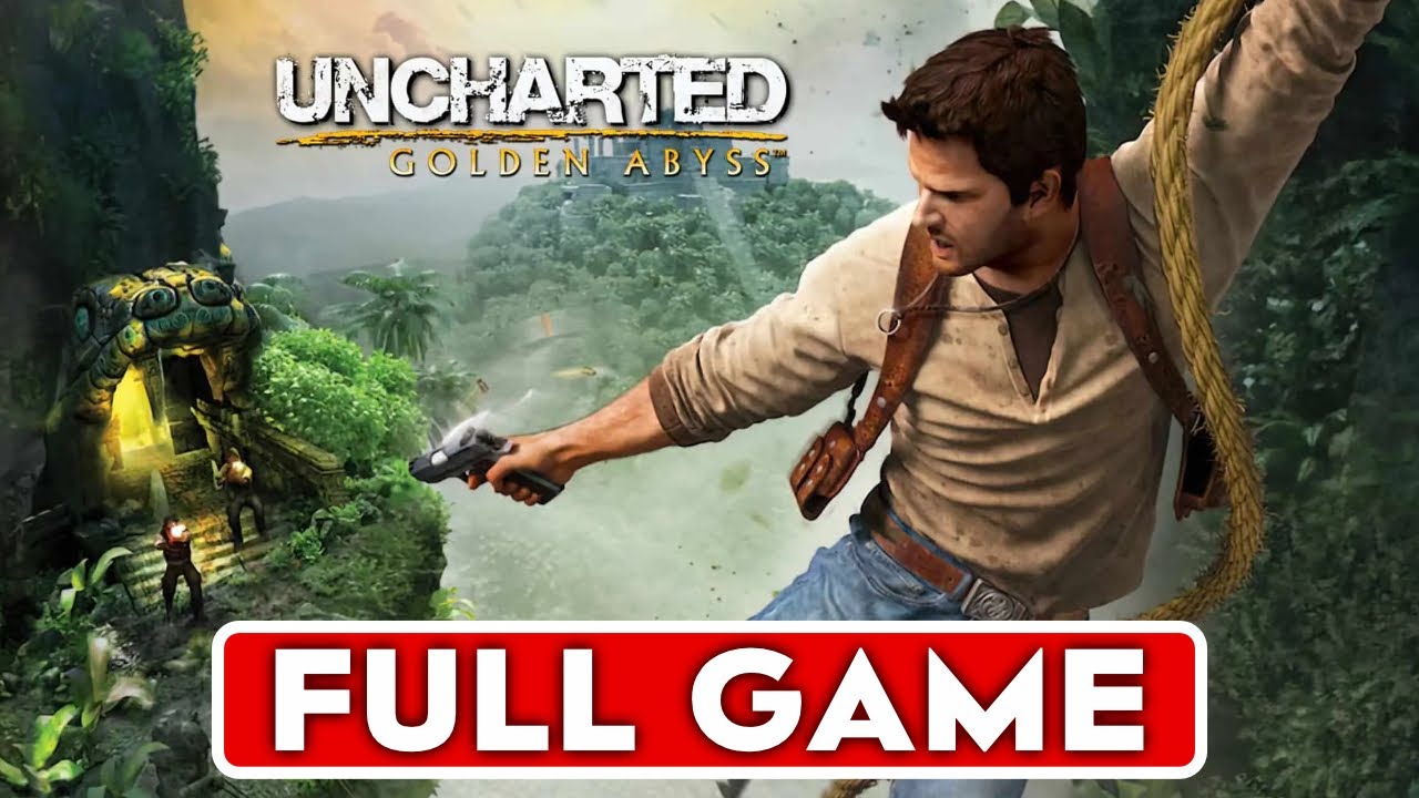 UNCHARTED GOLDEN ABYSS Gameplay Walkthrough FULL GAME [PS VITA] - No ...
