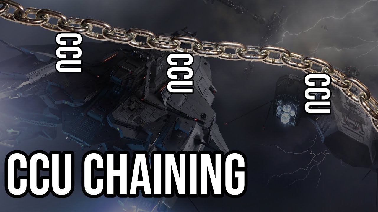 Star Citizen: CCU Chains - YouTube