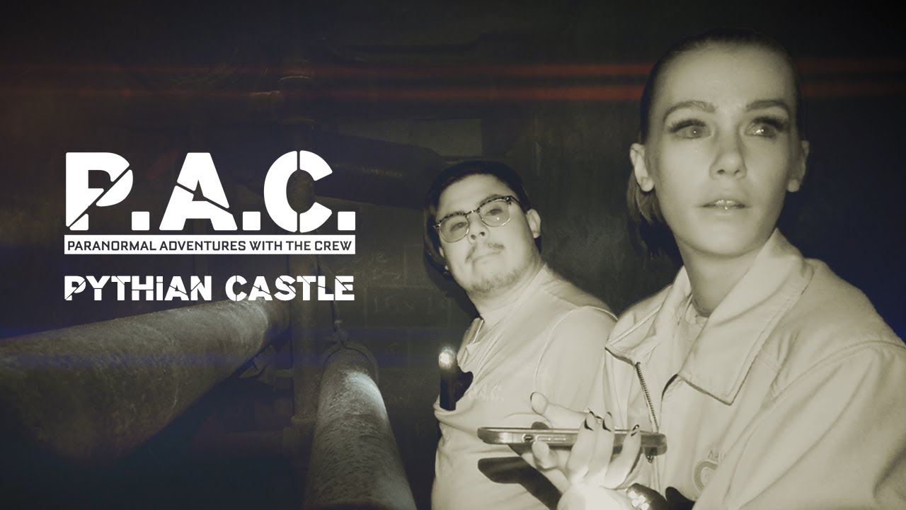 A Spine Chilling Night At The Pythian Castle! | Paranormal Adventures ...