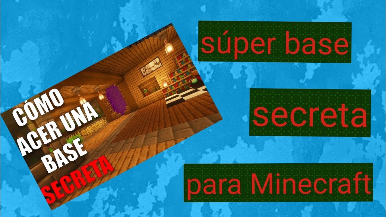 Cómo hacer una base secreta en Minecraft parte 1 - YouTube