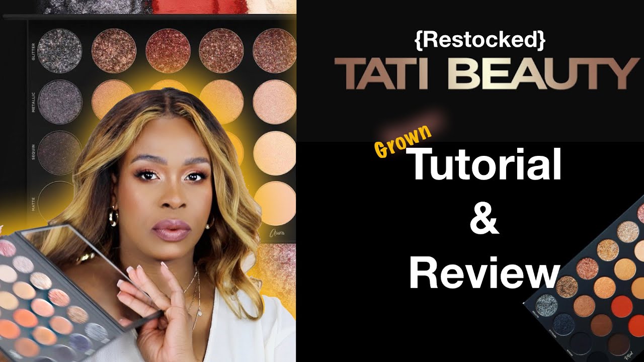 Tati Textured Neutrals Palette| A Grown Review & Tutorial - YouTube