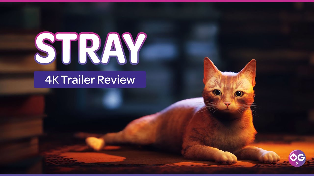 OG Trailer Review: Stray 4K - YouTube