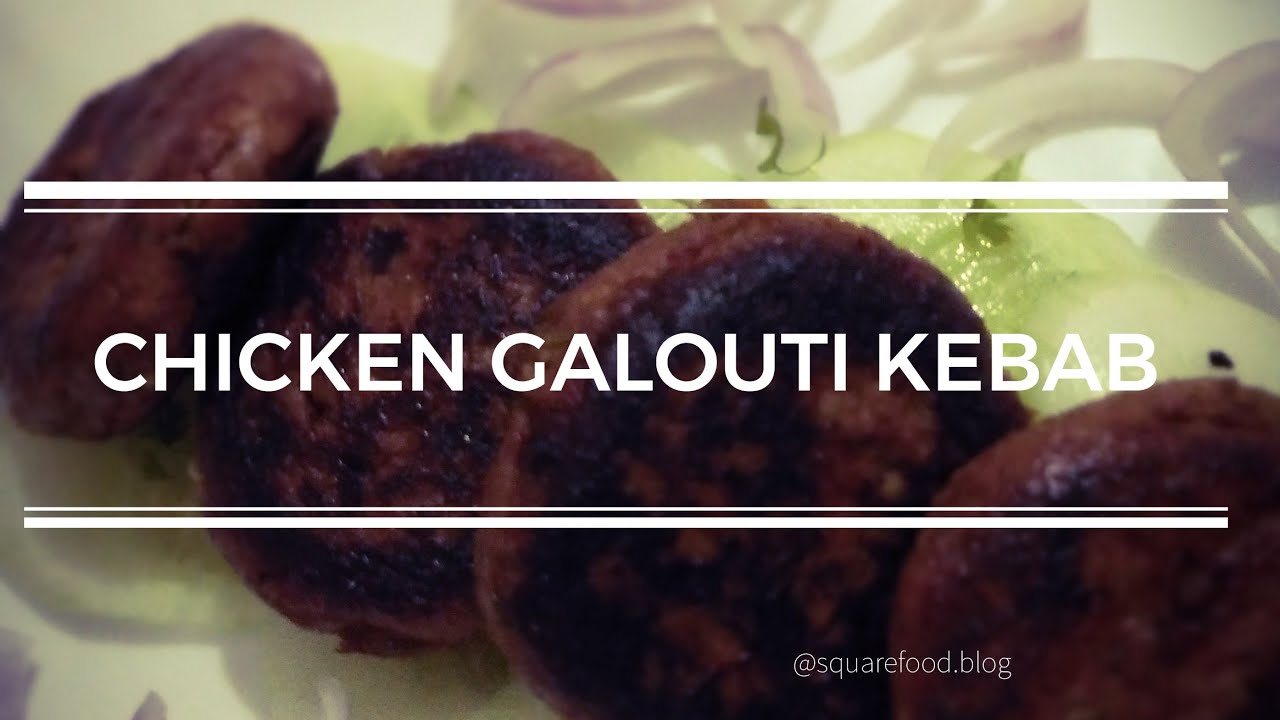Chicken Galouti Kebab recipe |mouthmelting| - YouTube