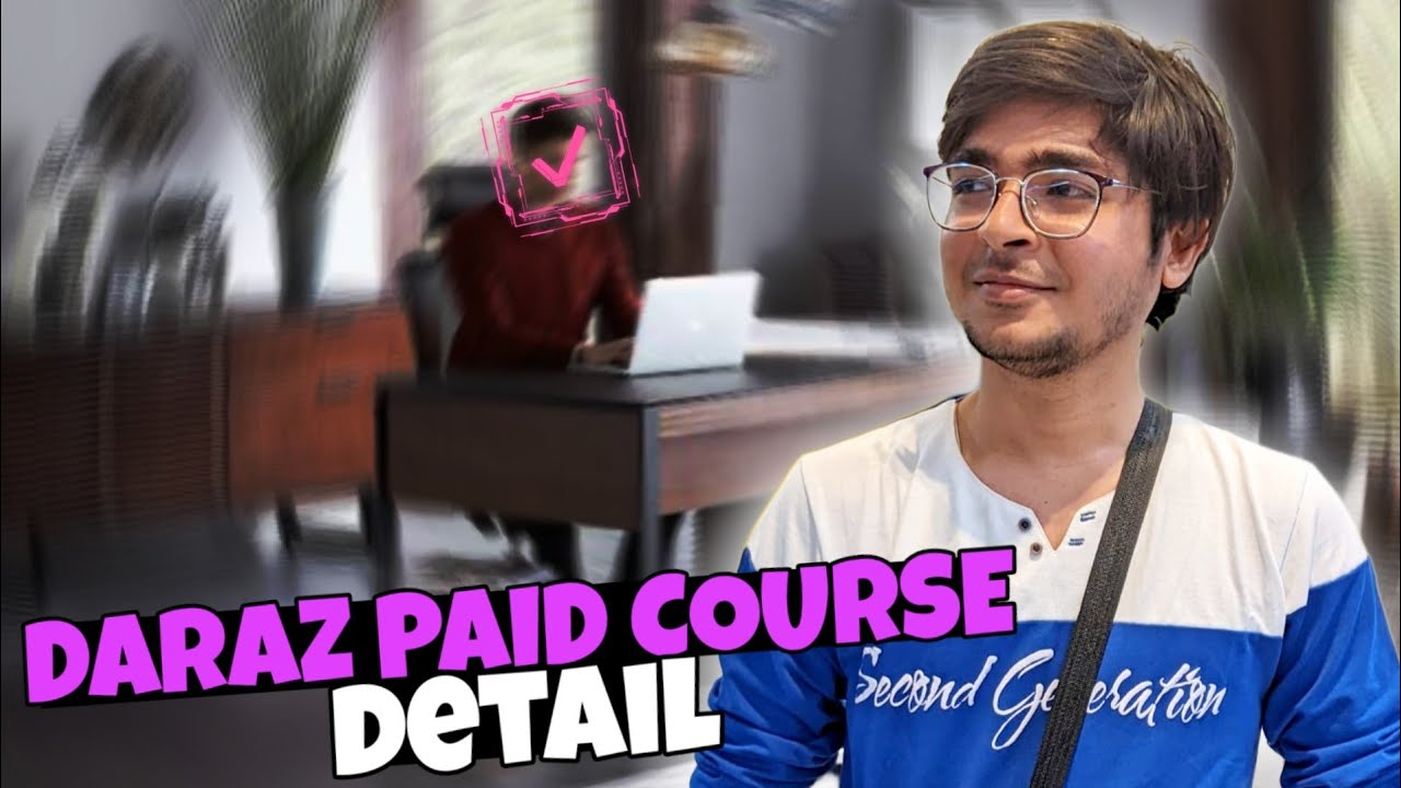 Daraz Paid Course Detail || Daraz Paid Course 2023 || Zero To Hero ...