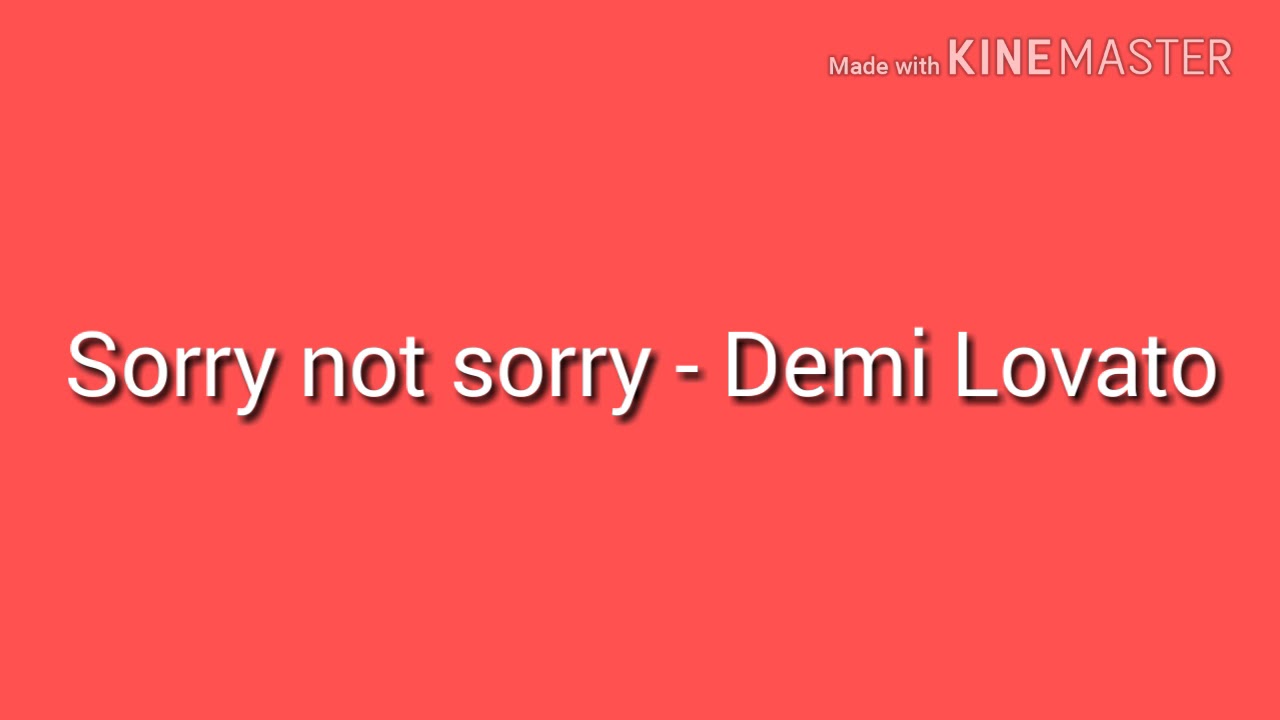 Demi Lovato - Sorry Not Sorry (Letra) - YouTube