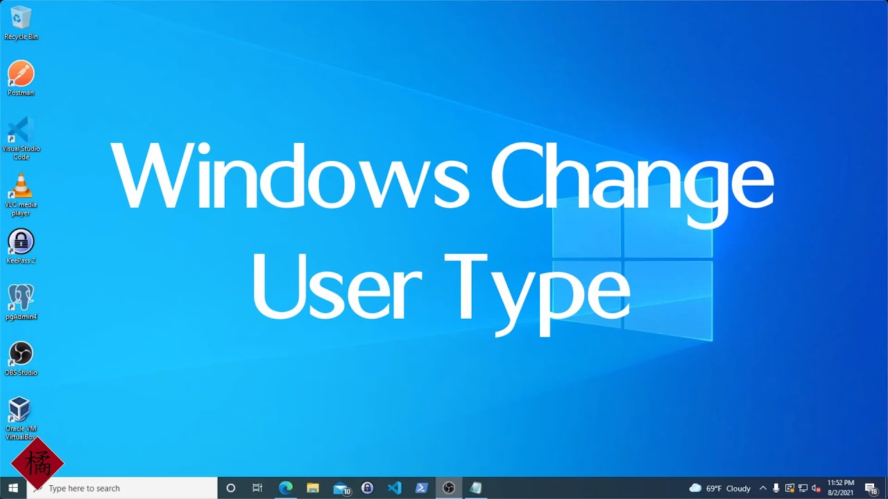 Tutorial: Windows Change user Type - YouTube