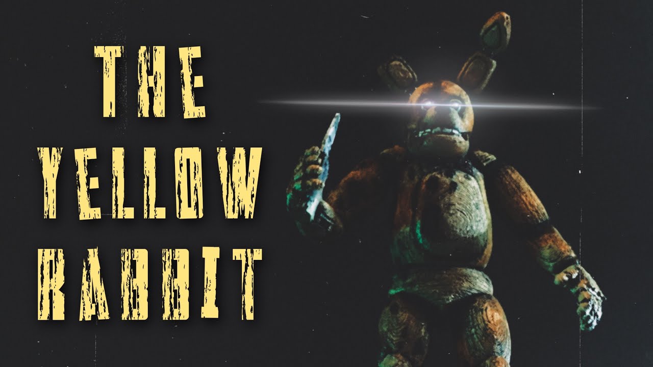 The Yellow Rabbit | Five Night At Freddy Stop Motion - YouTube