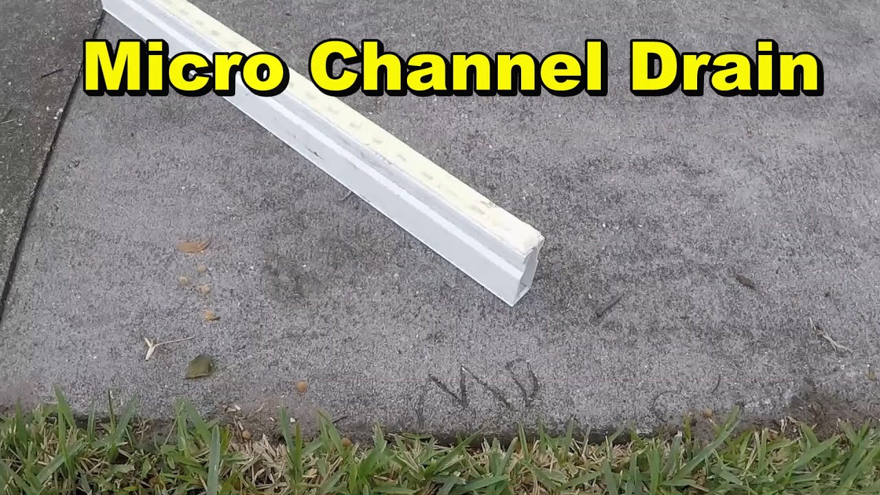 Micro Channel Drain Basics - YouTube