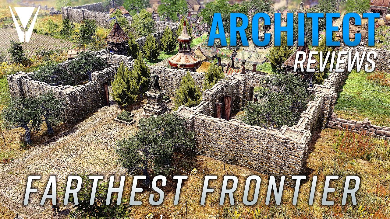 An Architect Reviews Farthest Frontier - YouTube