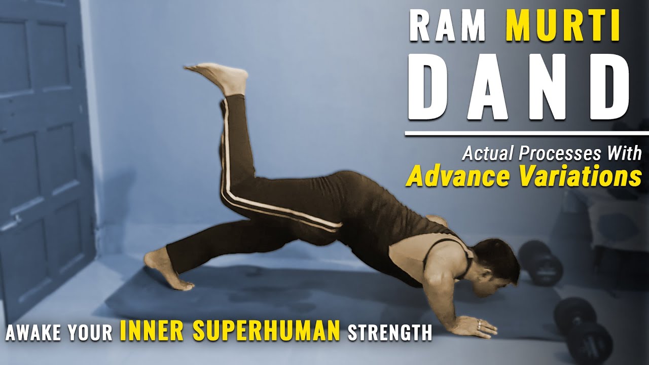 RAM MURTI DAND Actual Processes With Advance Variations | Ram Murti ...